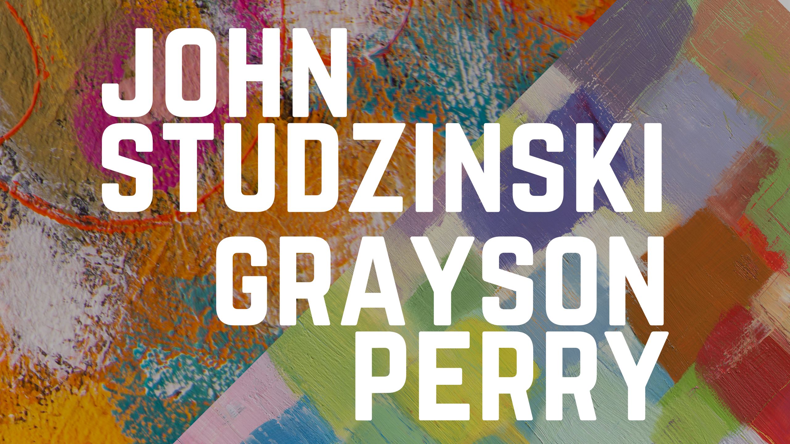 John Studzinski Meets Grayson Perry - You Can Change the World | How To ...