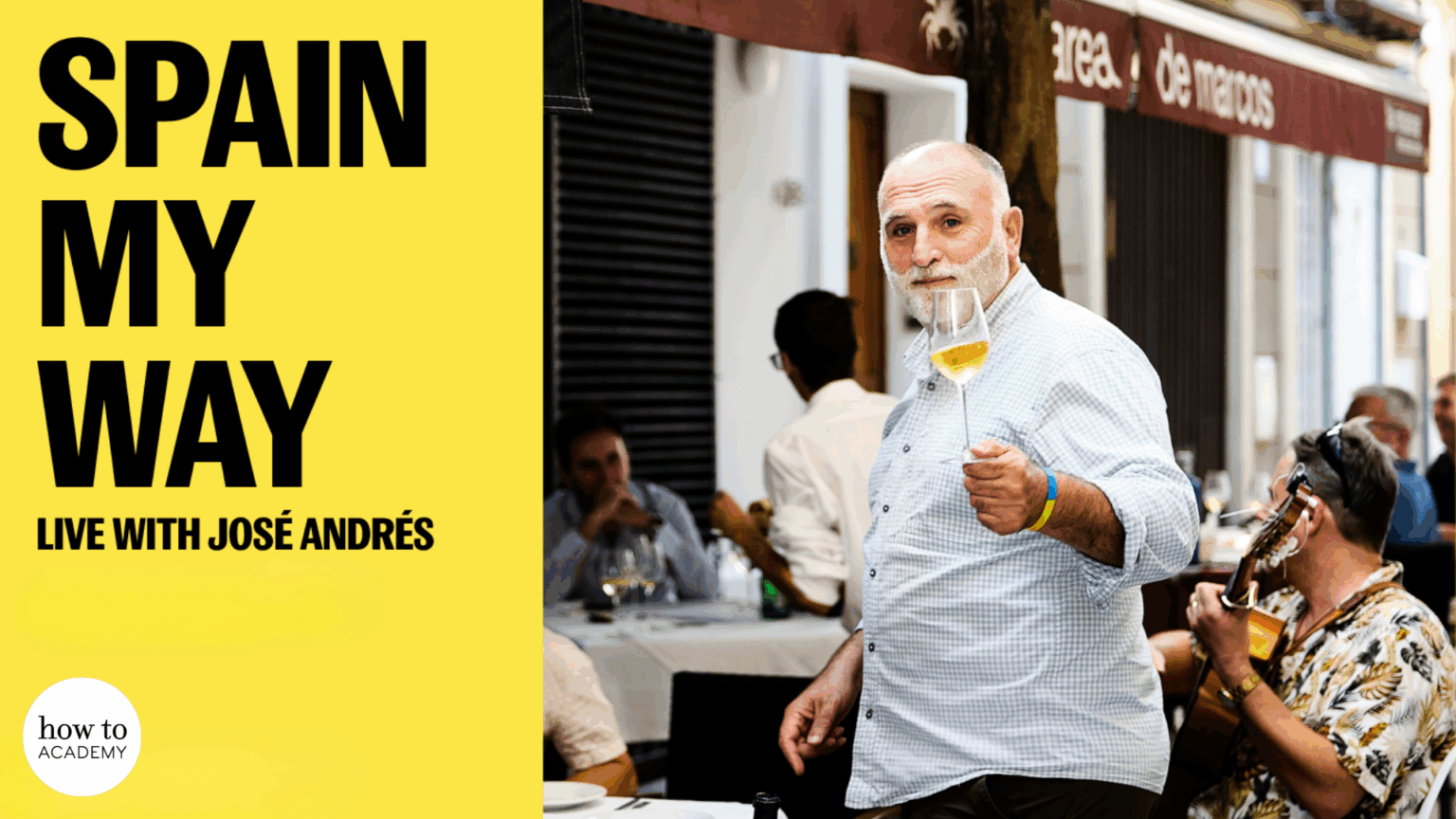 Spain My Way: José Andrés In Conversation | How To Academy